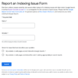 Google lets you report an indexing issue