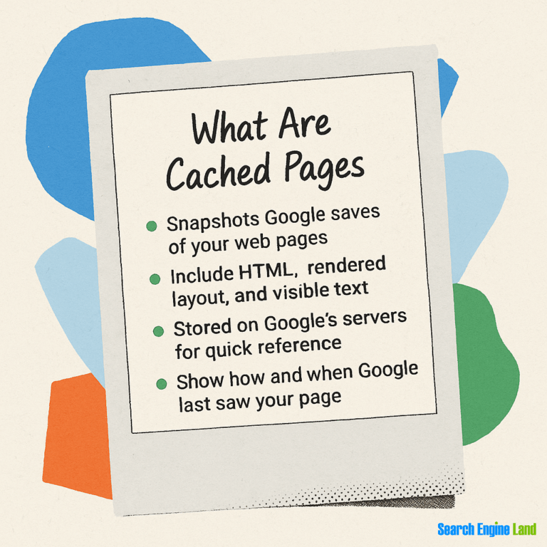 Cached Pages in SEO: What They Are & How to Use Them